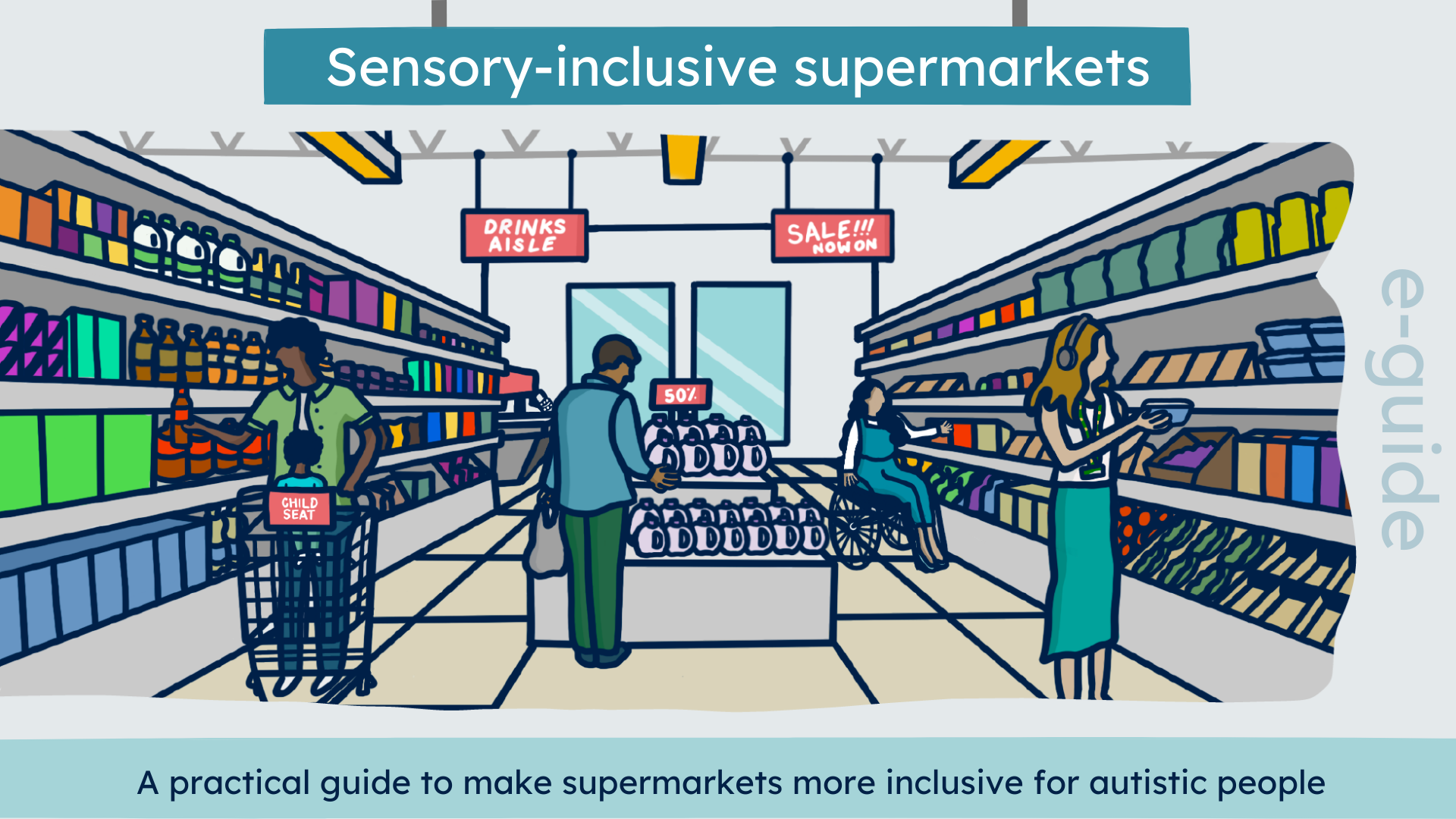 Sensory-inclusive Supermarkets e-guide – Sensory Street